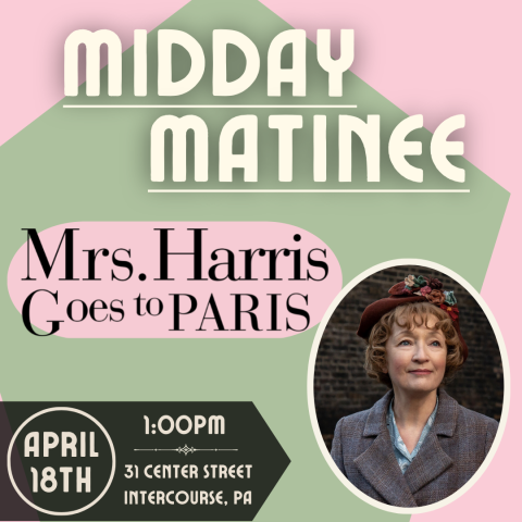 Midday Matinee - Mrs. Harris Goes to Paris